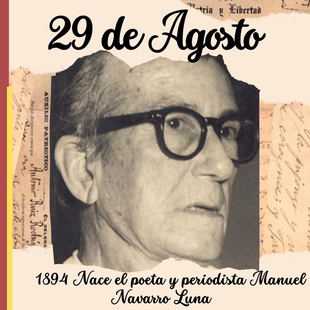 Manuel Navarro Luna, el poeta en el alma eterna de la patria | CMKX ...